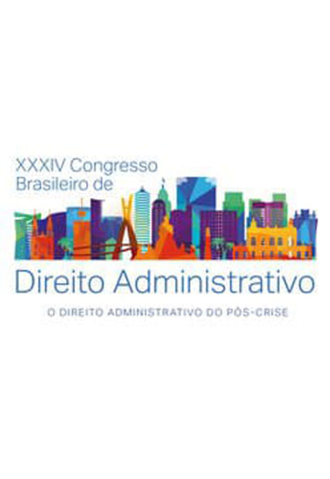 ANAIS COMPLETOS DO XXXIV CONGRESSO BRASILEIRO DE DIREITO ADMINISTRATIVO ...